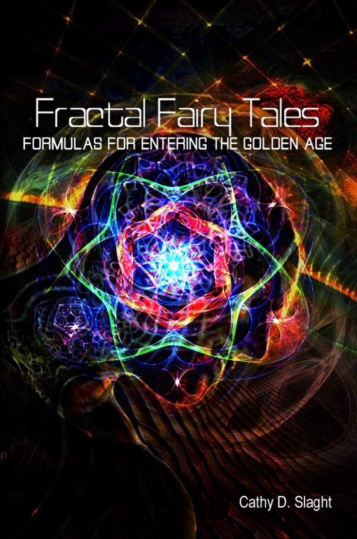 Amazon.com: Fractal Fairy Tales: Formulas for entering the Golden Age ...