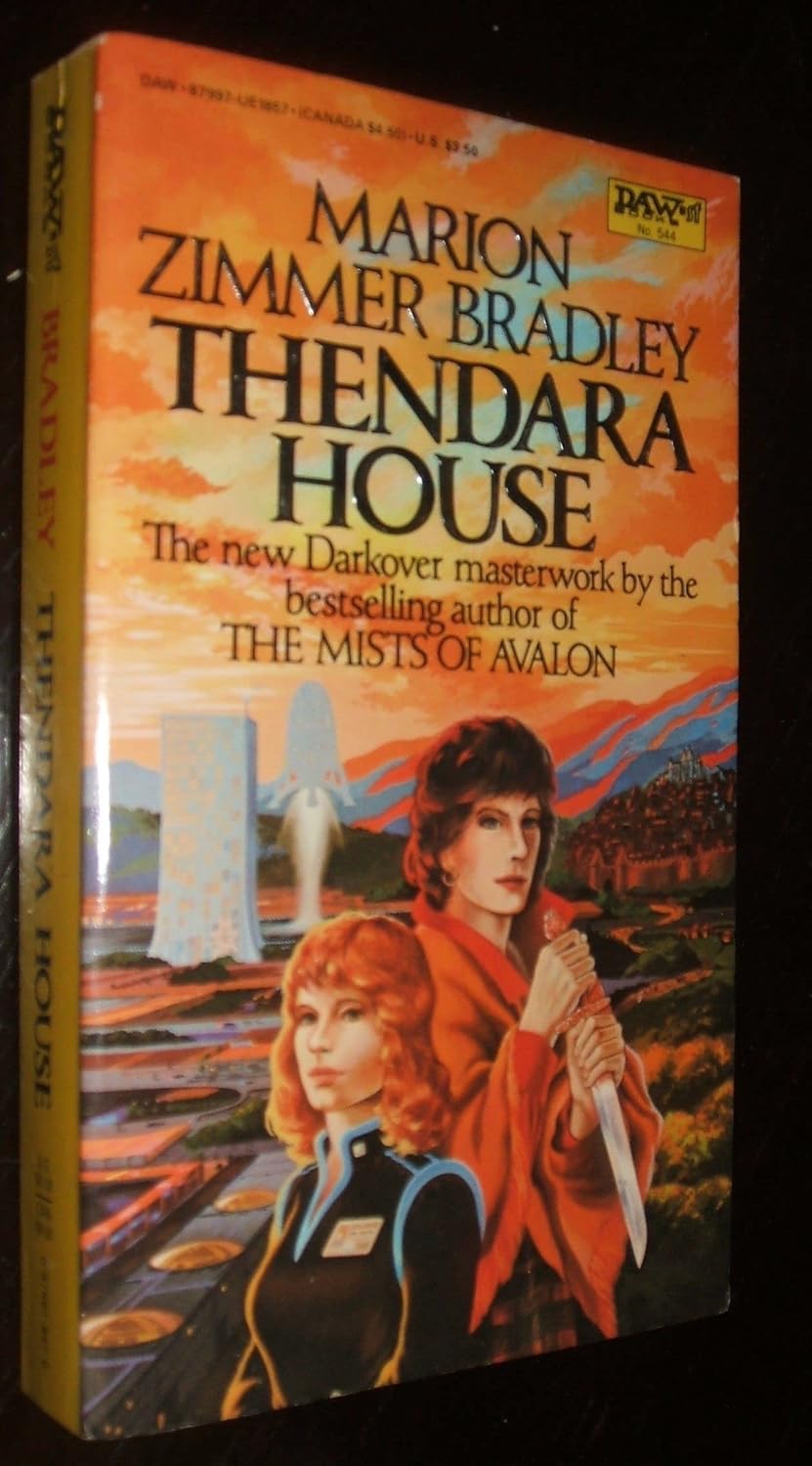 Thendara House (Darkover: Renunciates Trilogy, Bk. 2): Bradley, Marion ...