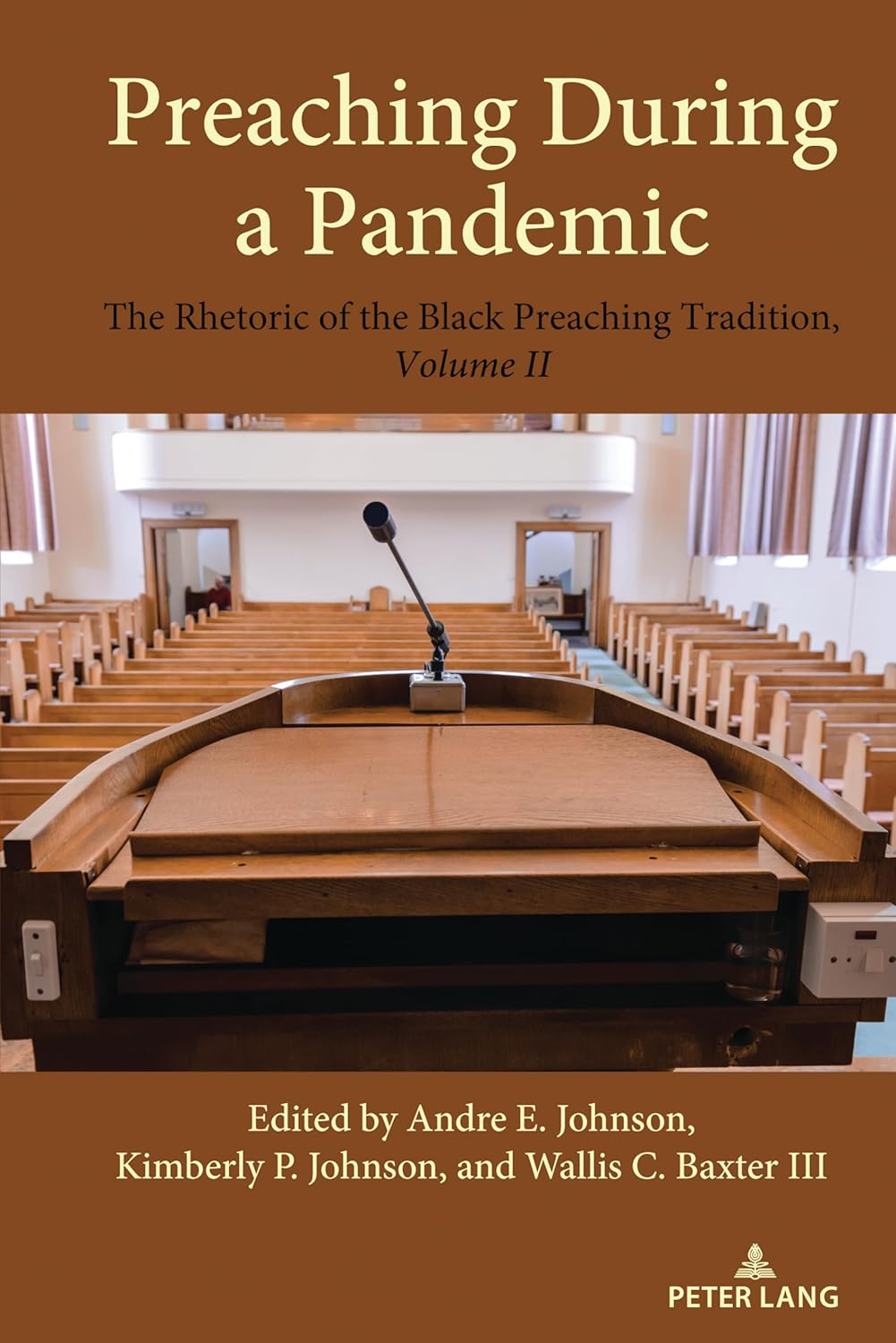 Preaching During a Pandemic: The Rhetoric of the Black Preaching ...