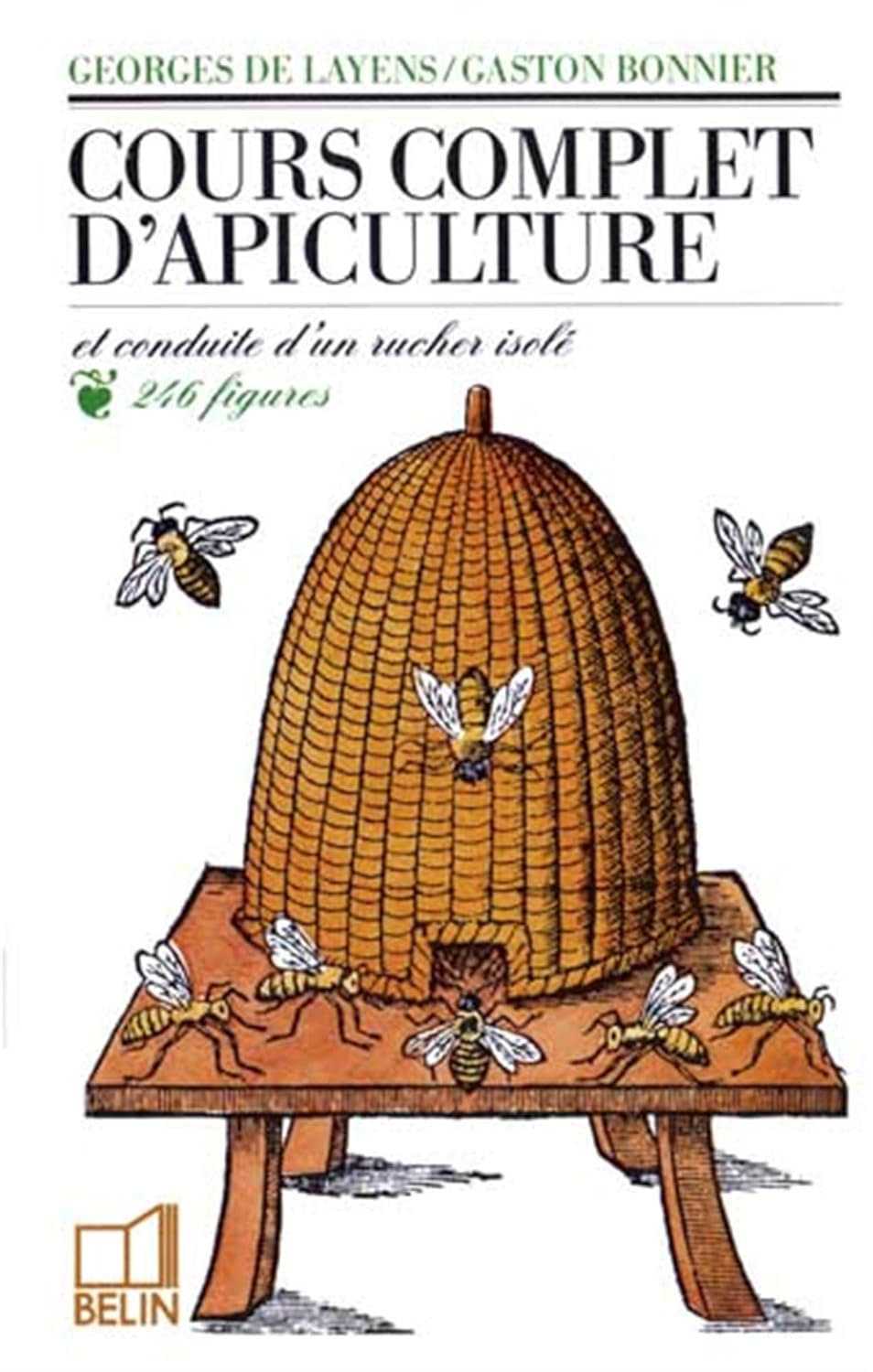 Amazon.fr - Cours complet d'apiculture et conduite d'un rucher isolé ...