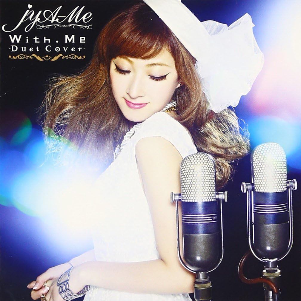 Amazon.co.jp: With.Me-Duet Cover- jyA-Me (DVD付): ミュージック