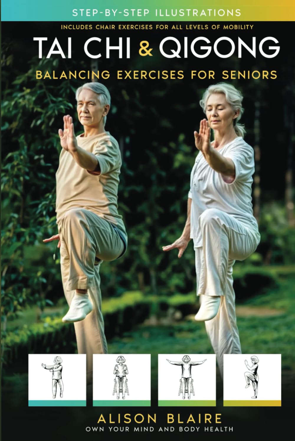 Tai Chi & Qigong — Balancing Exercises for Seniors: Regain Strength and ...