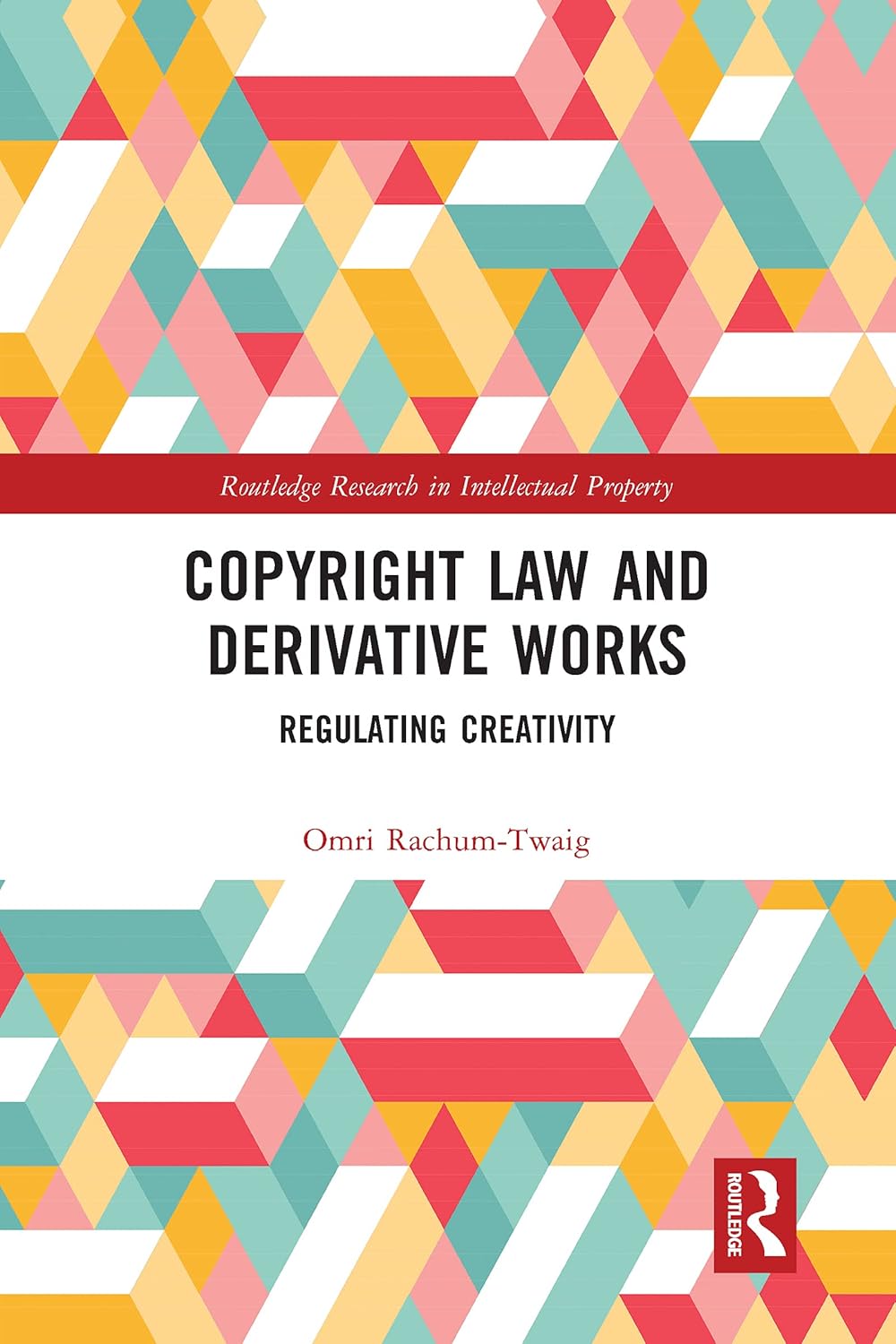 Amazon.com: Copyright Law and Derivative Works (Routledge Research in ...