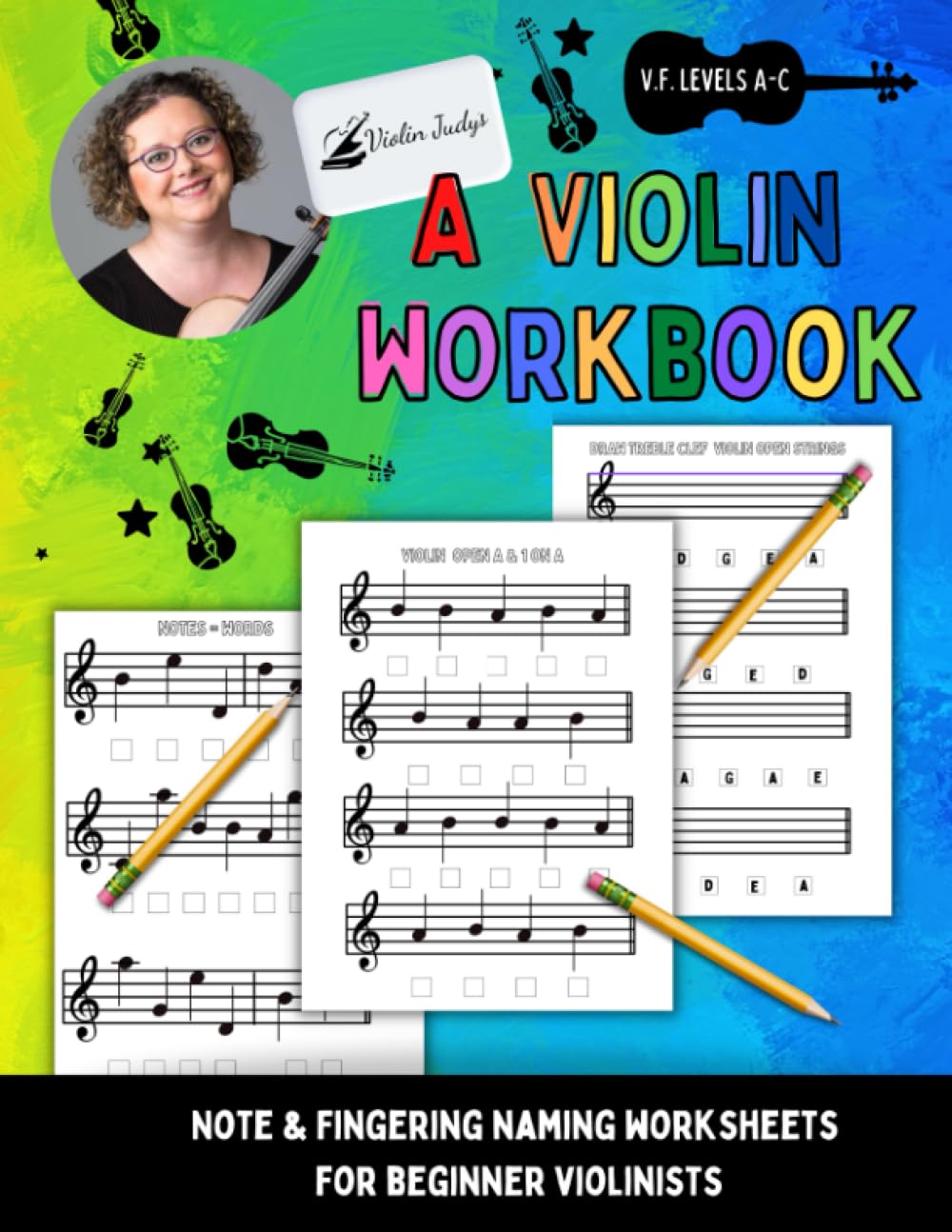 Snapklik.com : A Violin Workbook: Learn Your First Notes On The Violin