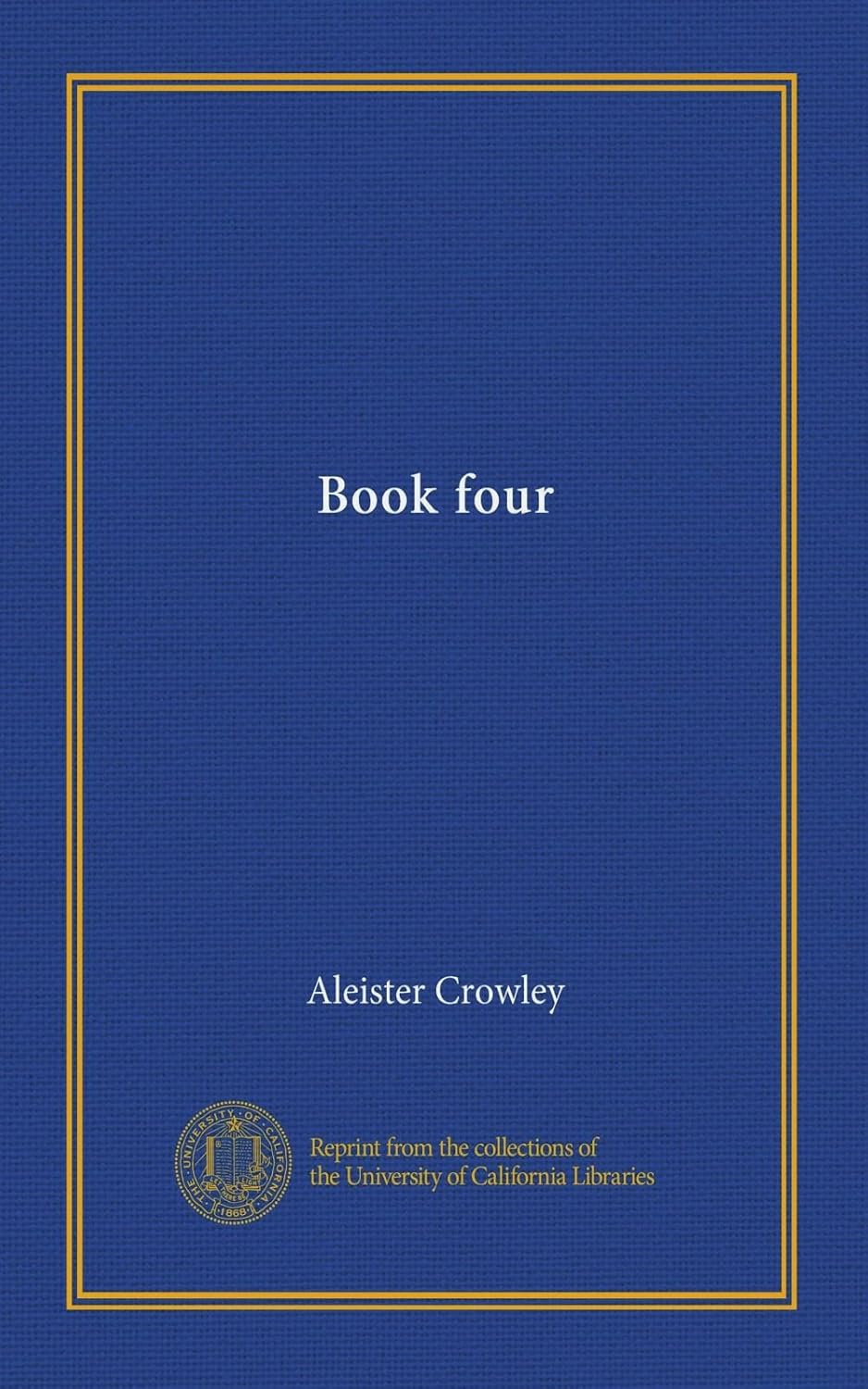 Book four: Crowley, Aleister: Amazon.com: Books