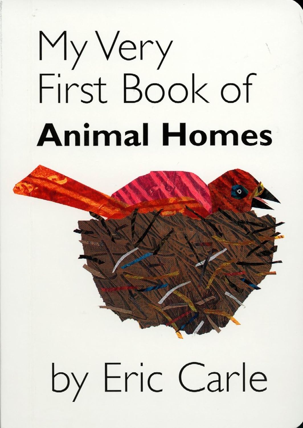 Amazon.com: My Very First Book of Animal Homes: 9780399246470: Carle ...