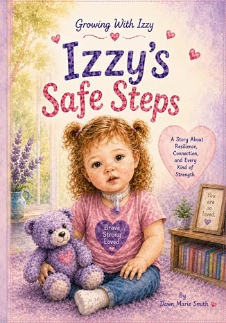 Amazon.com: IZZY'S SAFE STEPS: GROWING WITH IZZY: 9798196323201: SMITH ...
