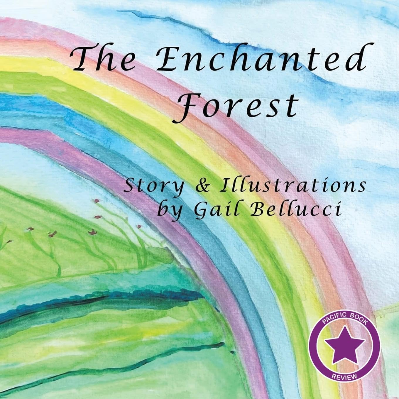 The Enchanted Forest: Bellucci, Gail: 9781964810850: Amazon.com: Books