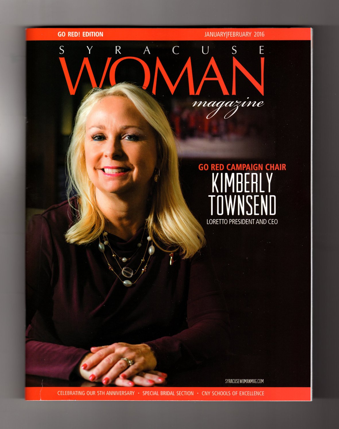 Syracuse Woman Magazine -Jan/Feb, 2016. Go Red !; Kimberly Townsend ...