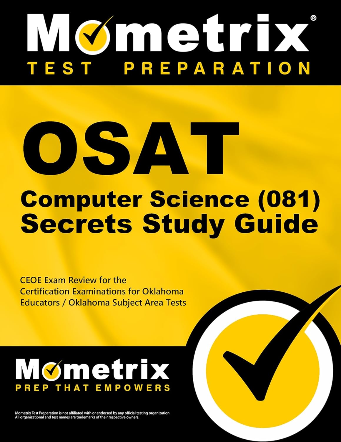 Osat Computer Science (081) Secrets Study Guide: Ceoe Exam Review for ...