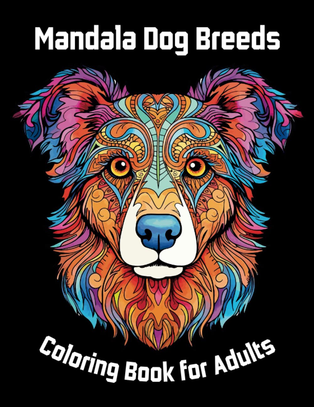 Amazon.com: Mandala Dog Breeds Coloring Book for Adults: Original ...