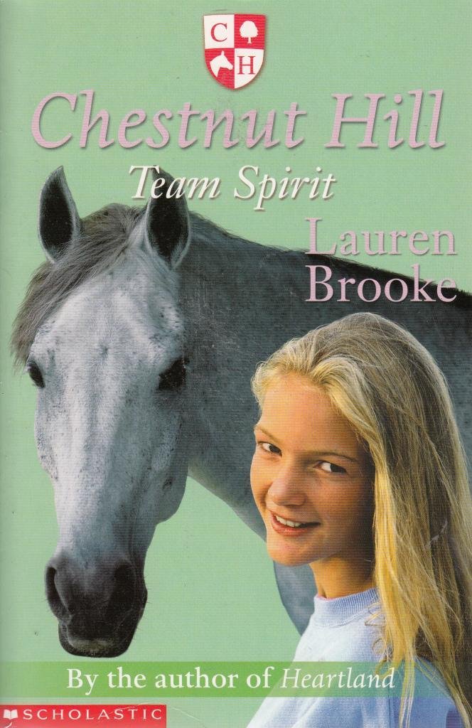 Chestnut Hill: #5 Team Spirit: Amazon.co.uk: Brooke, Lauren ...