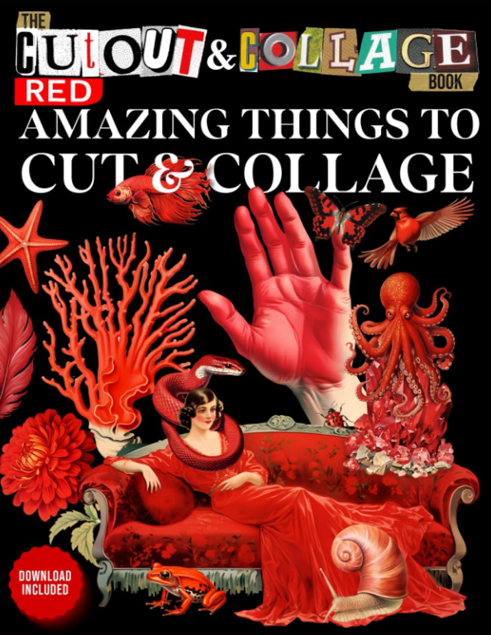 Amazon.com: The Cut Out & Collage Book: Red Amazing Things To Cut And ...