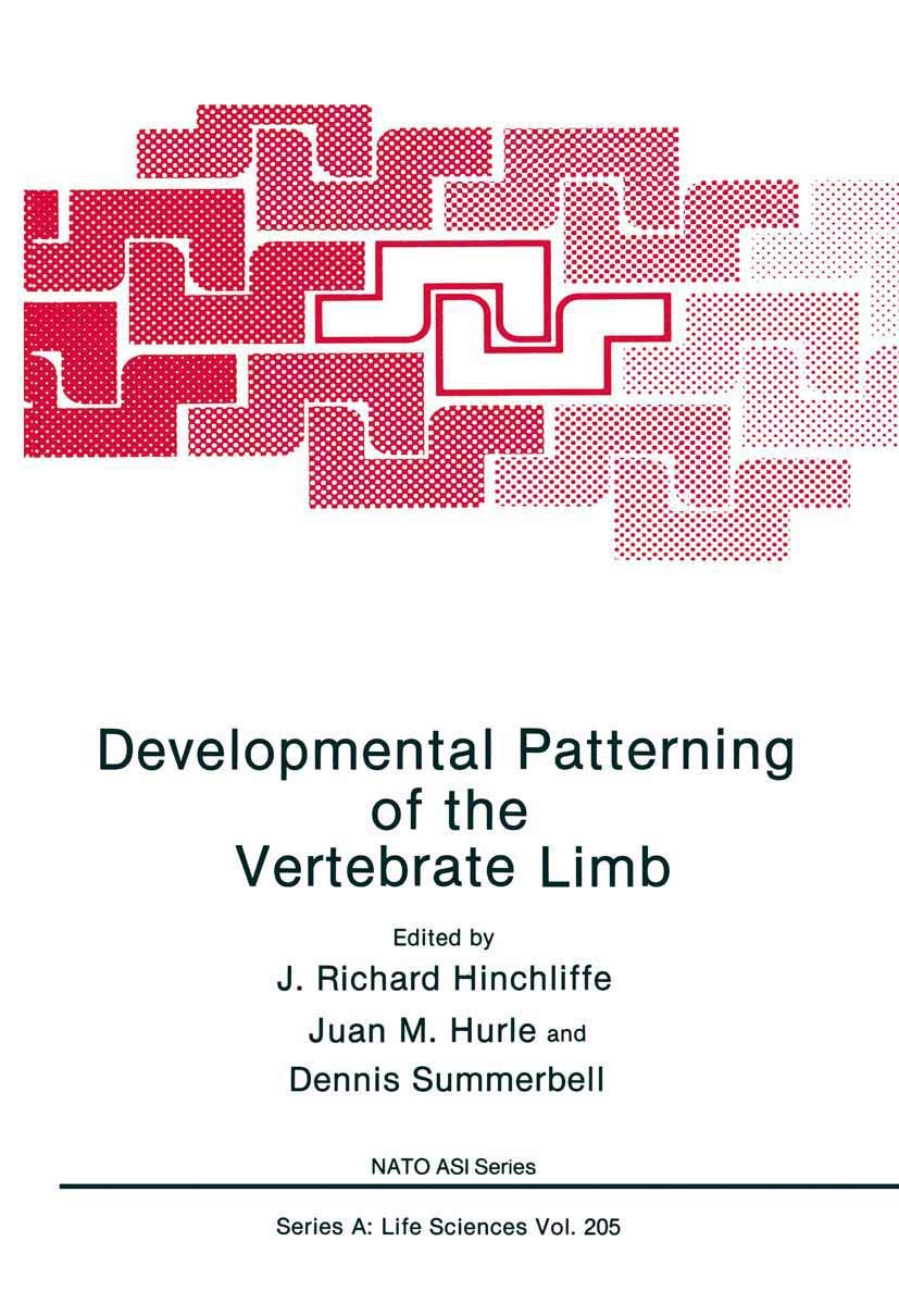 Developmental Patterning of the Vertebrate Limb (NATO Science Series A ...