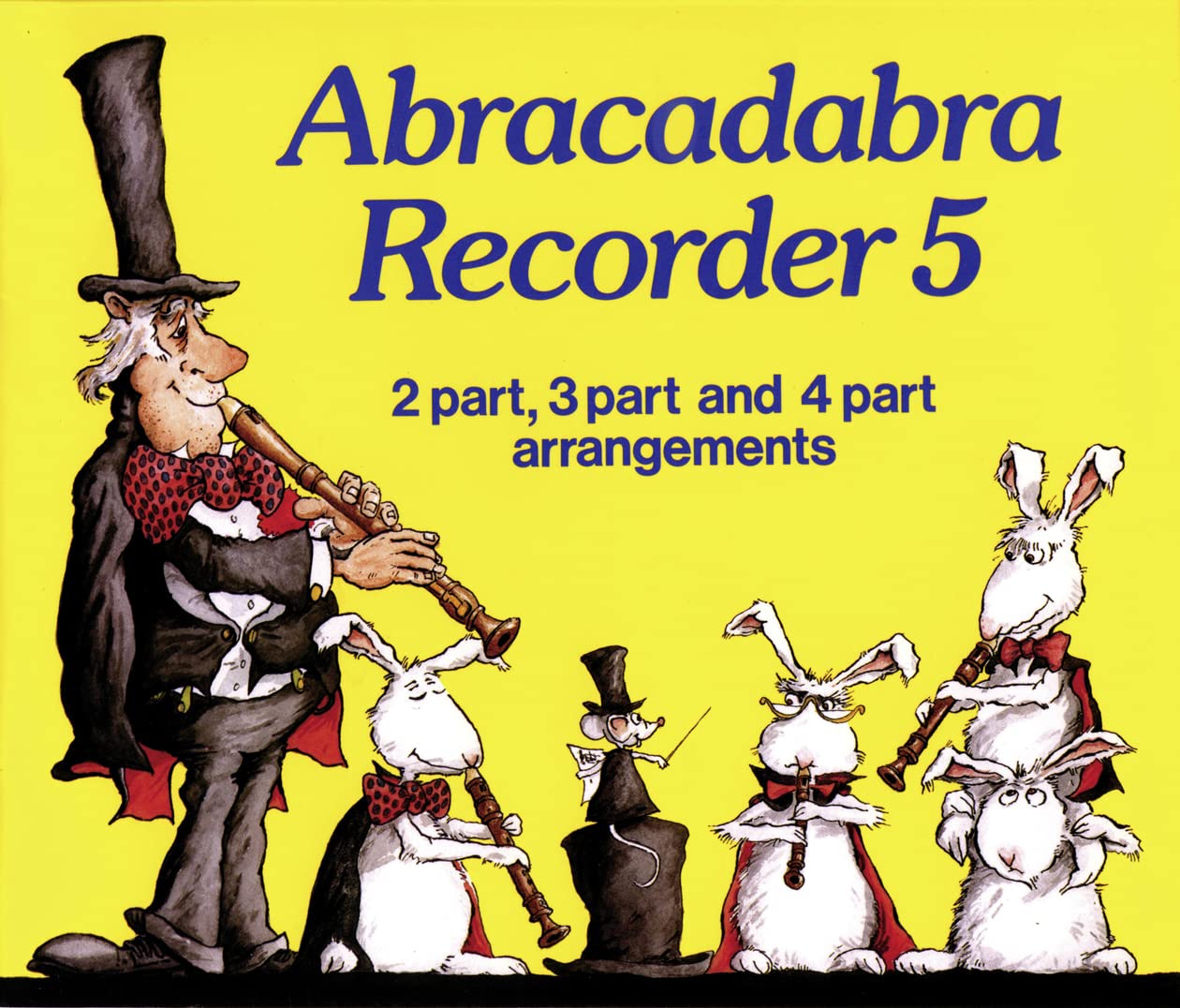 Abracadabra Recorder Books: Book 5: A & C Black Ltd.: 9780713621679 ...