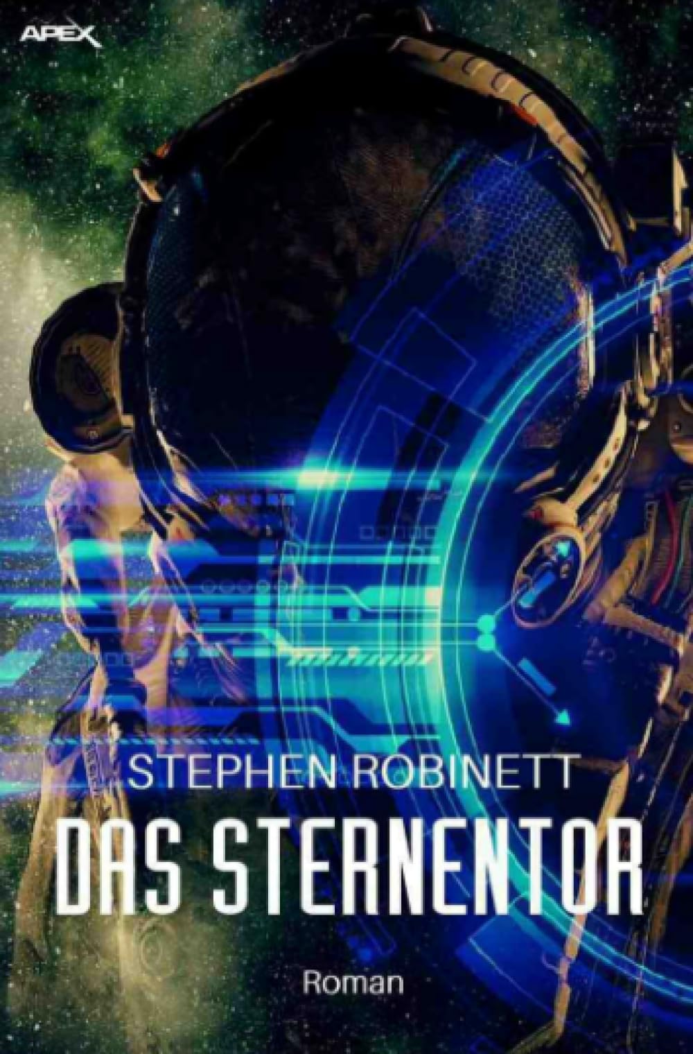 DAS STERNENTOR: Der Science-Fiction-Klassiker! : Robinett, Stephen: Amazon.de: Bücher