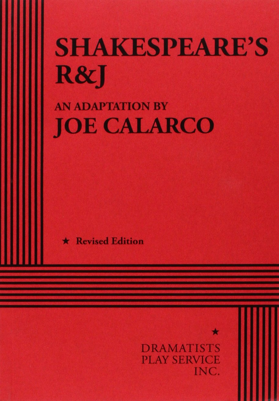 Shakespeare's R & J (Acting Edition for Theater Productions): Calarco ...