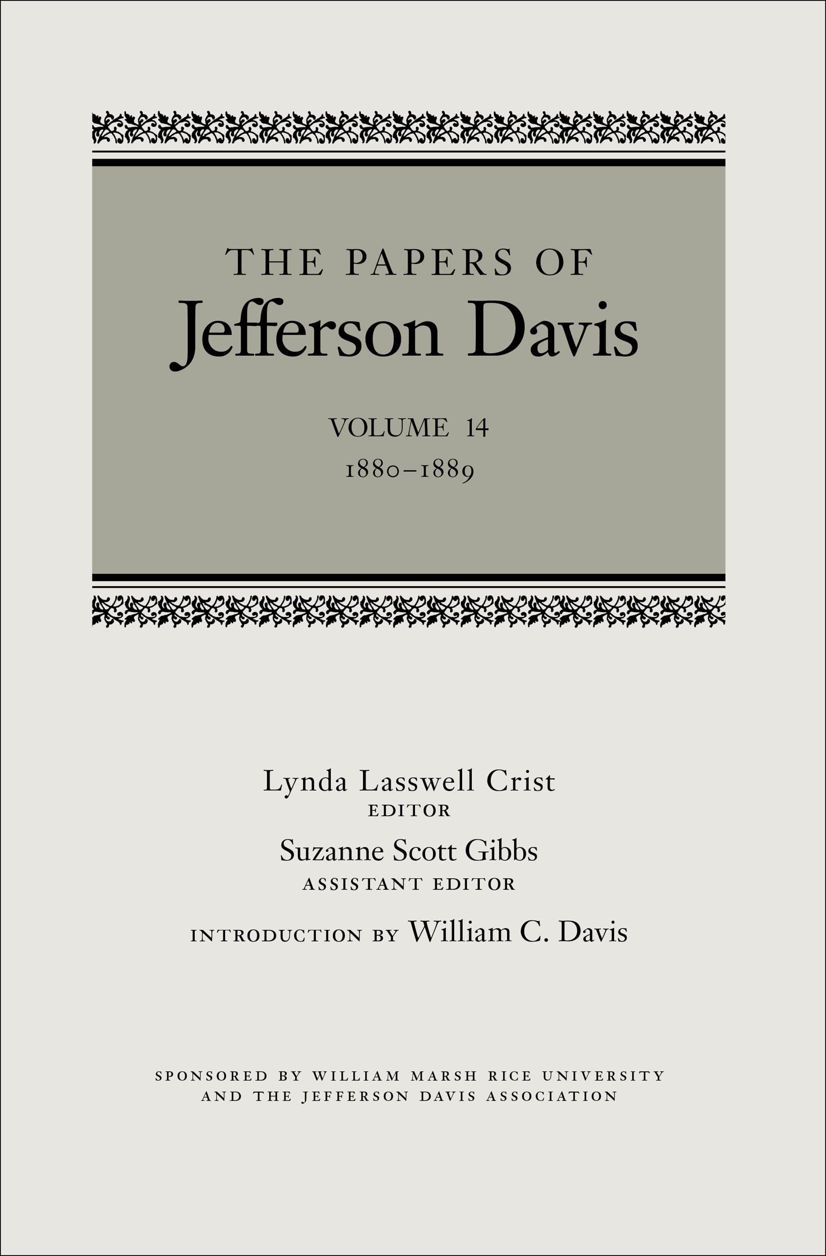 The Papers of Jefferson Davis: 1880-1889 (The Papers of Jefferson Davis ...
