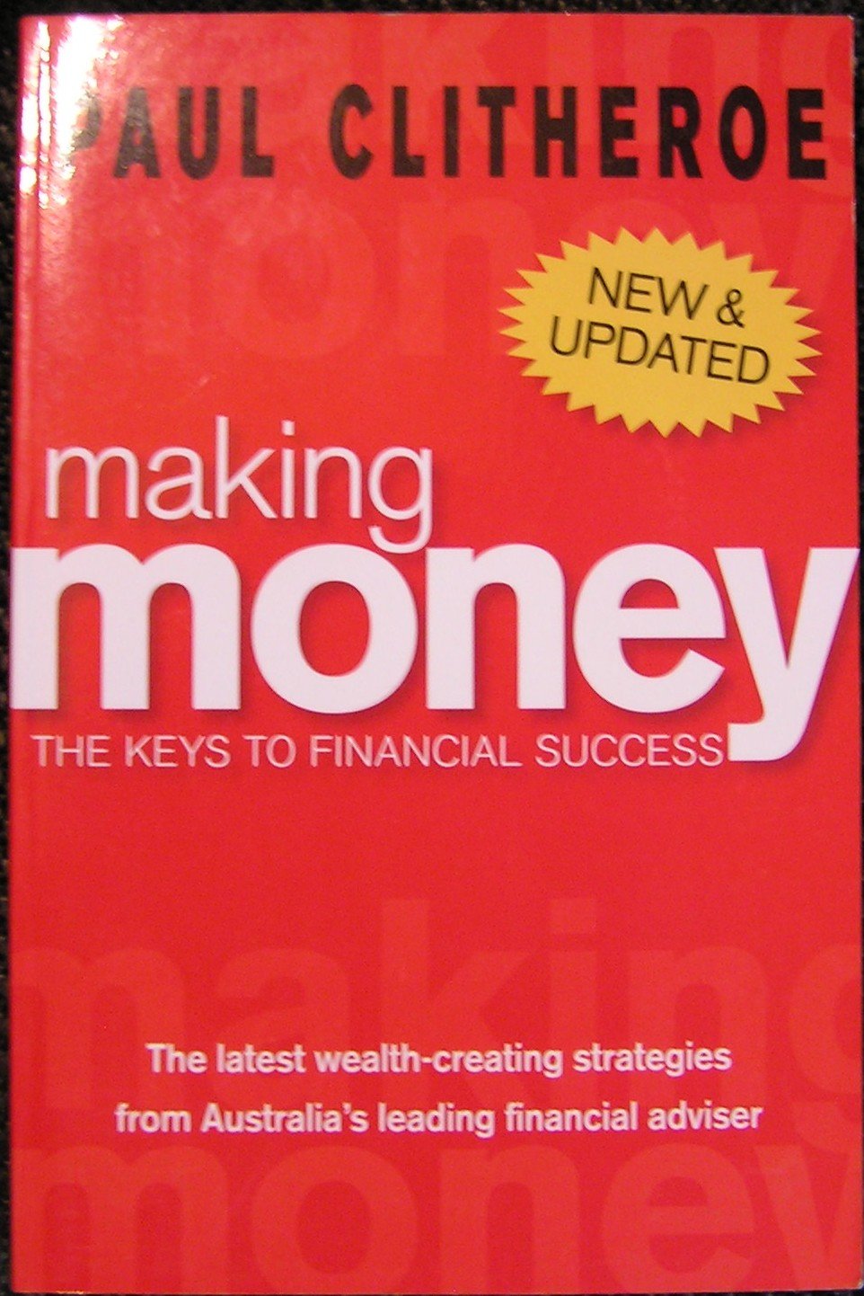 Making Money, the Keys to Financial Success: Paul Clitheroe ...