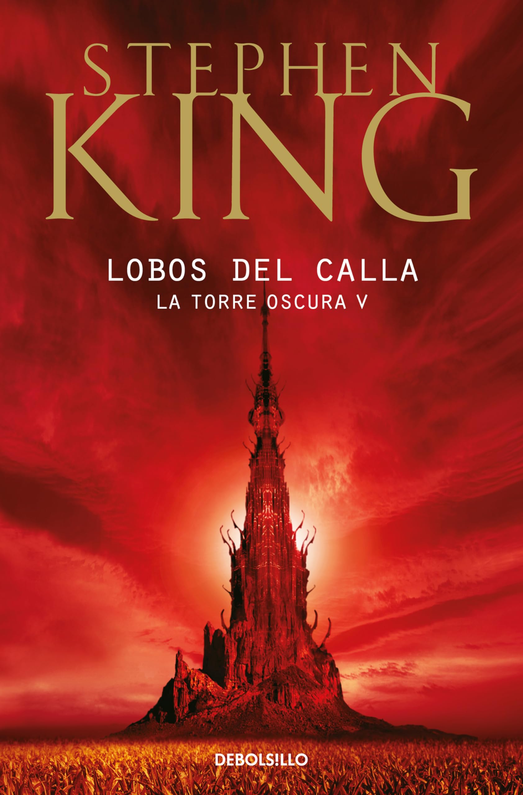 Lobos del Calla (La Torre Oscura 5) (Spanish Edition): King, Stephen ...