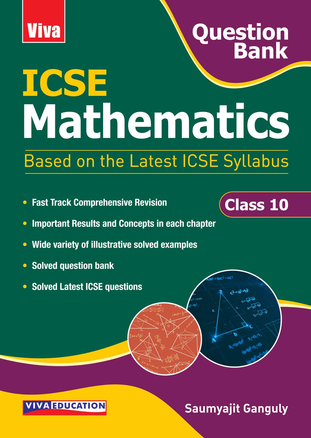 ICSE Question Bank in Mathematics for Class X, 2020 Ed. : Saumyajit ...