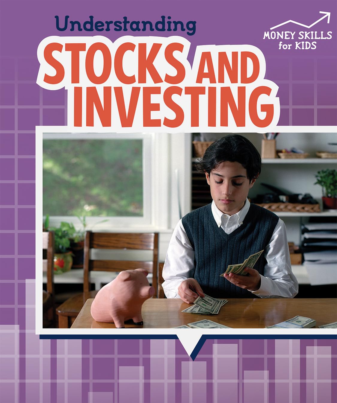 Understanding Stocks and Investing (Money Skills for Kids): Hardyman ...