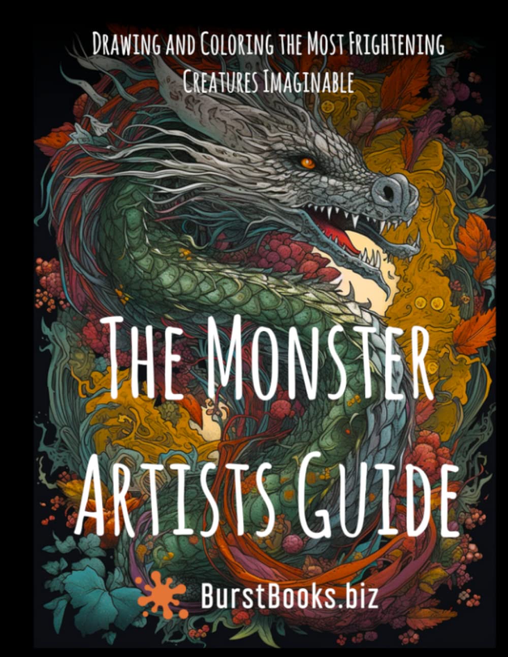 Amazon.com: The Monster Artists Guide: Drawing and Coloring the Most ...