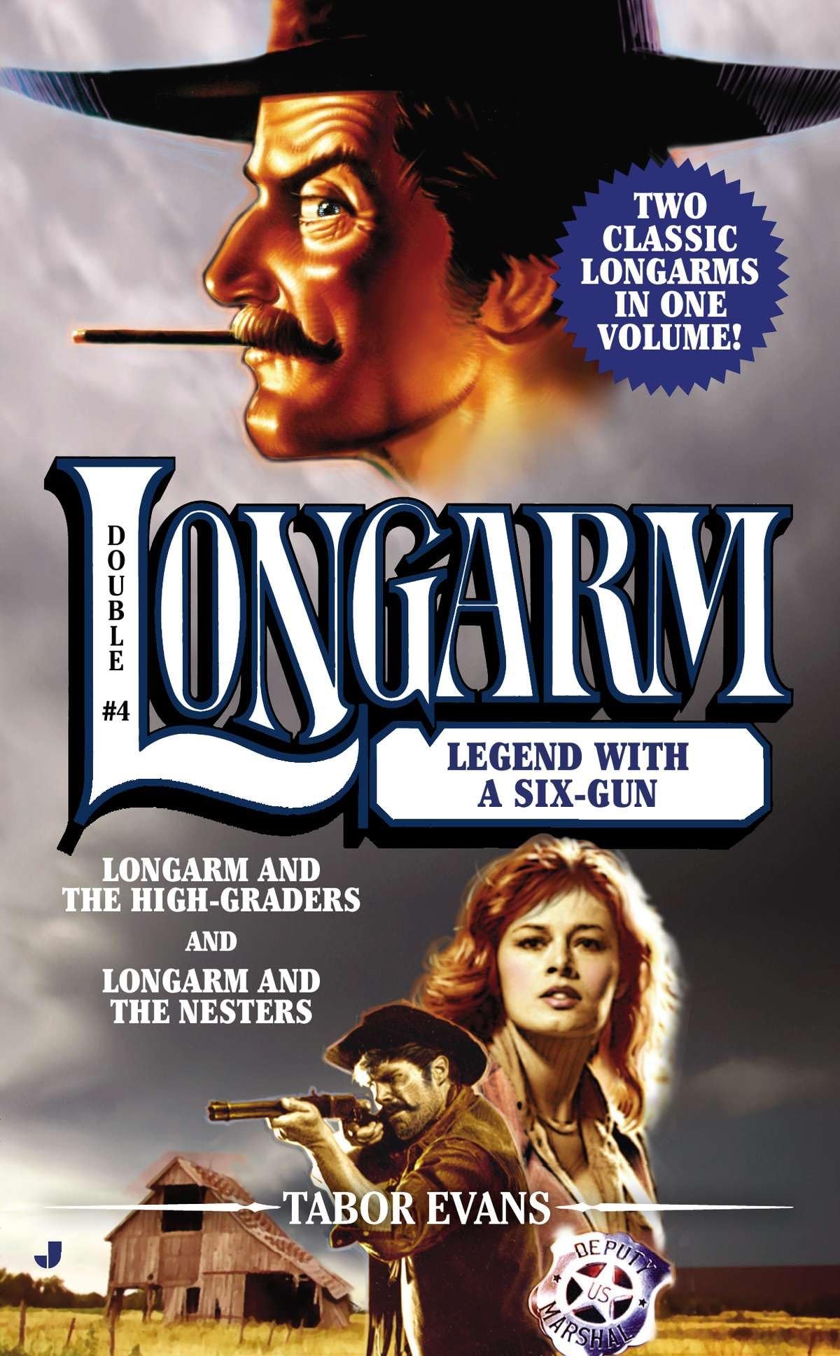 Amazon.com: Longarm Double #4: Legend with a Six-Gun (The Longarm ...