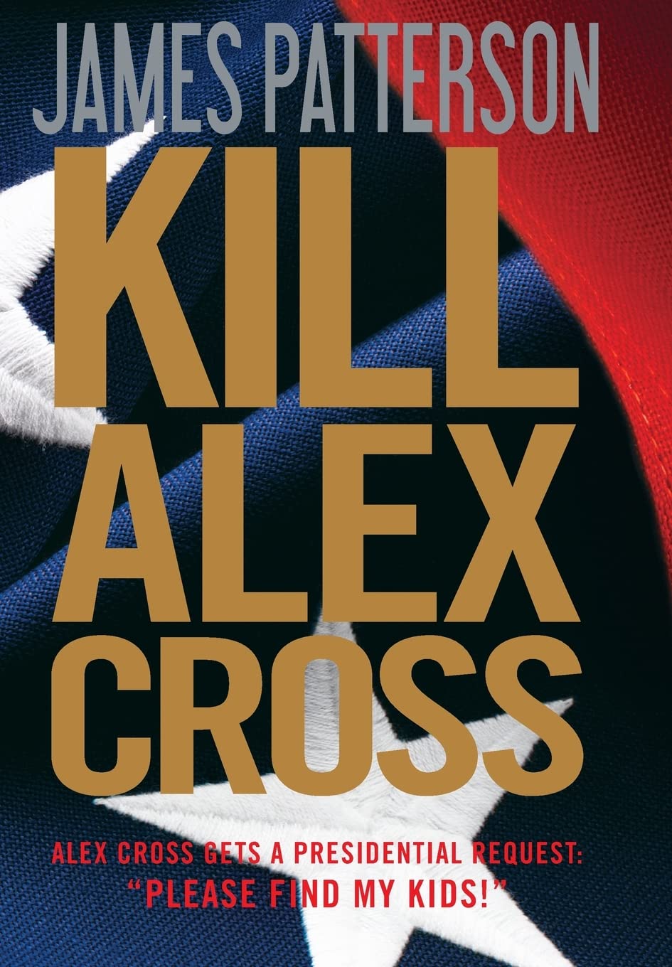 Amazon.com: Kill Alex Cross (Alex Cross, 17): 9780316198738: Patterson ...