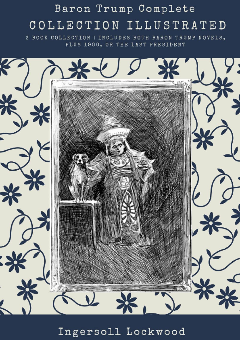 Buy Baron Trump Complete Collection Illustrated: 3 Book Collection ...