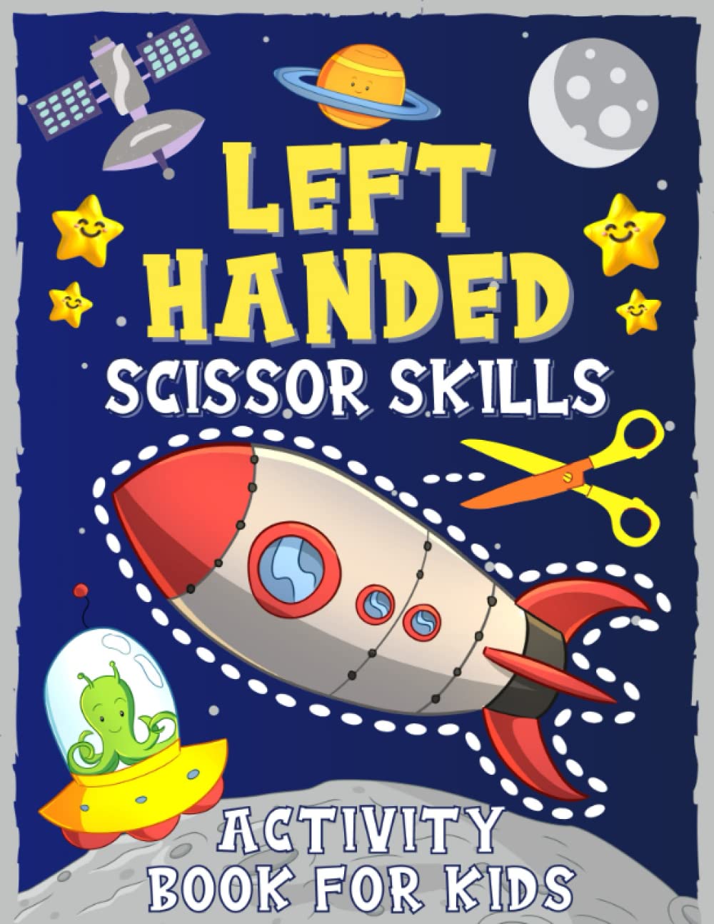 Left Handed Scissor Skills Activity Book for Kids: A Fun Cutting ...