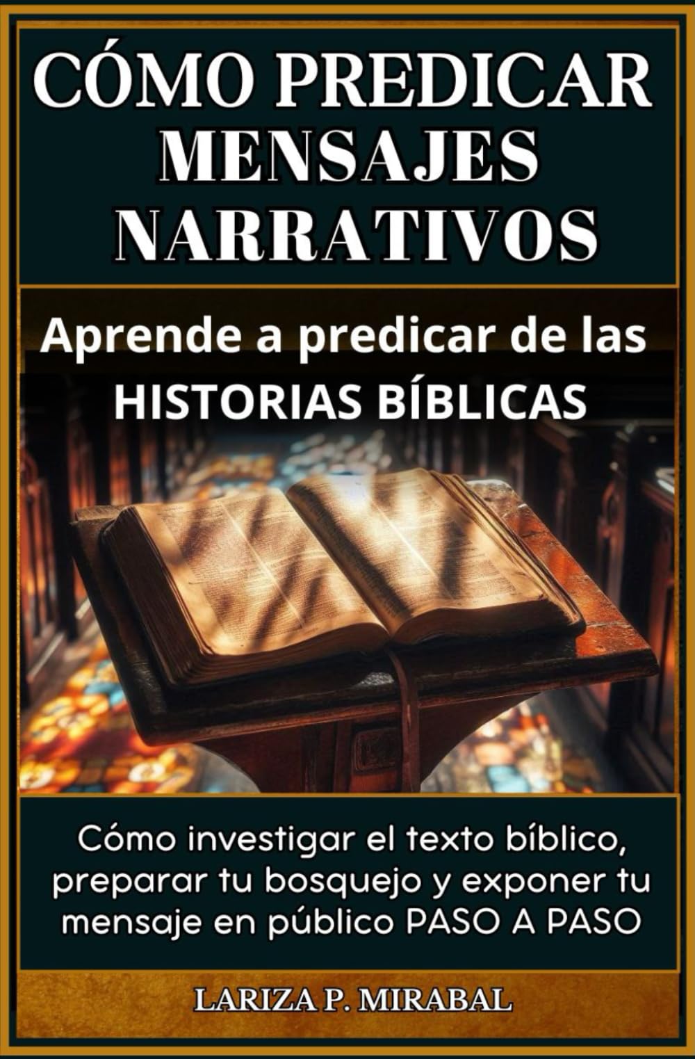 CÓMO PREDICAR MENSAJES NARRATIVOS. Aprende a predicar de las historias ...