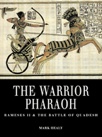 Amazon.co.jp: The Warrior Pharaoh: Rameses II and the Battle of Qadesh ...