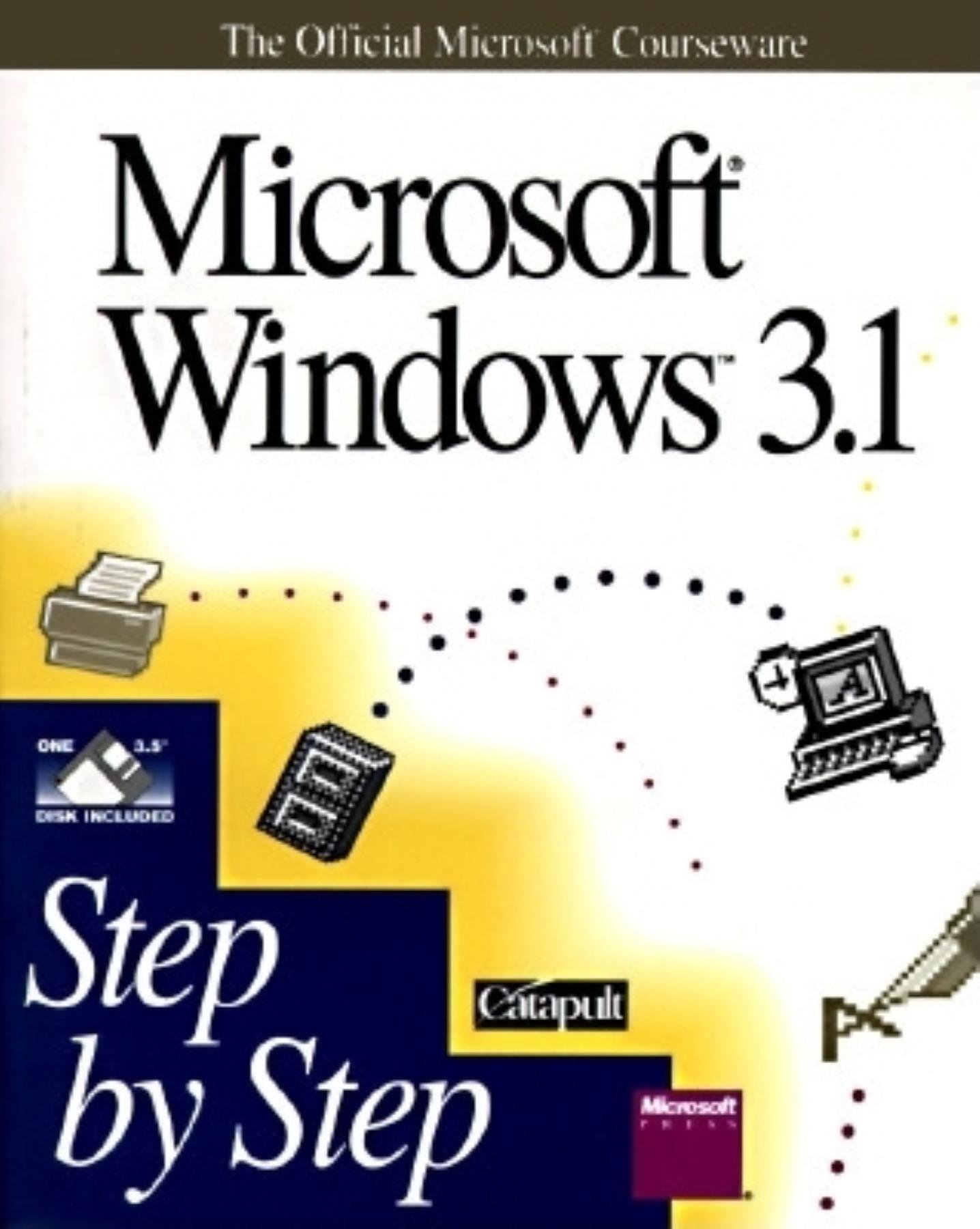 Windows 3.1 Step by Step: Amazon.co.uk: Catapult Inc: 9781556155017: Books