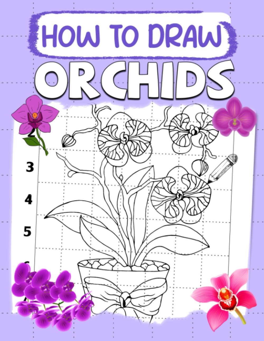 How To Draw Orchids: Simple Step-by-Step Guide To Draw Flowers With ...