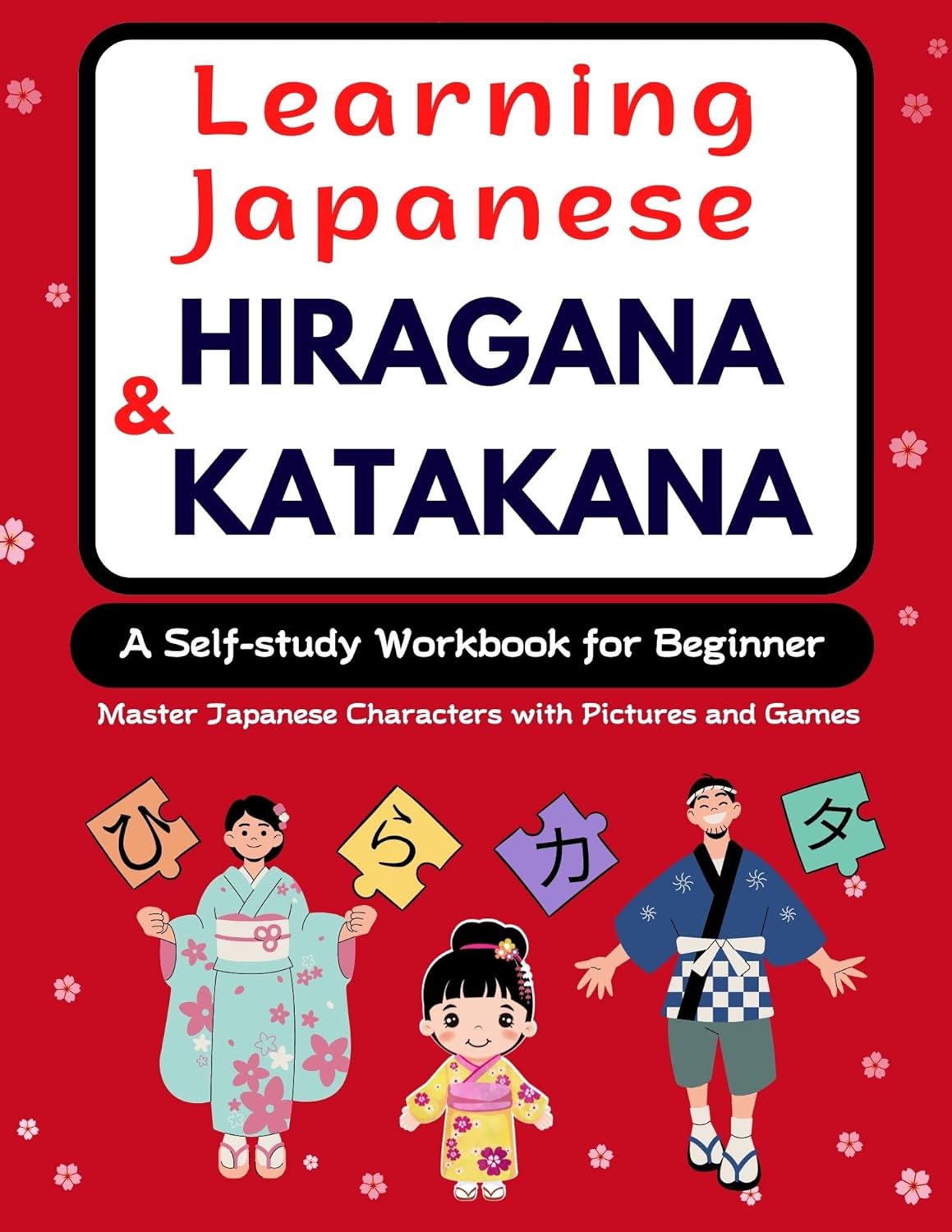 Amazon.com: Beginners' Learning Japanese Workbook Hiragana and Katakana ...