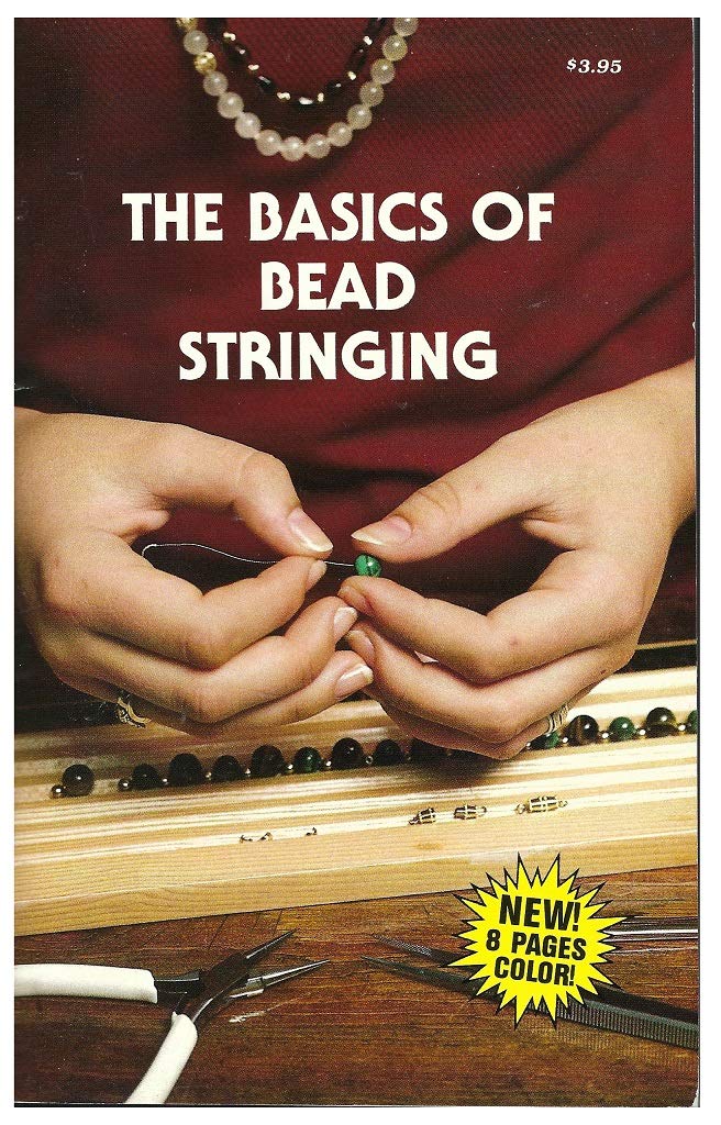 Basics of Bead Stringing: Anderson, Mel: Amazon.com: Books