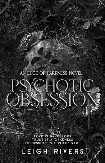 Amazon.com: Psychotic Obsession (The Edge of Darkness Trilogy ...
