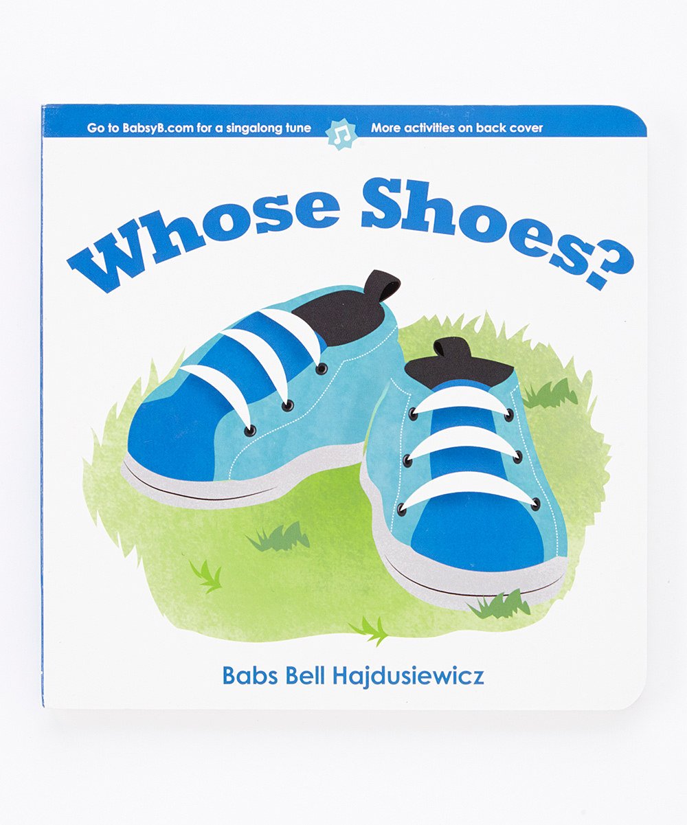 Whose Shoes?: Babs Bell Hajdusiewicz: 9780966556872: Amazon.com: Books