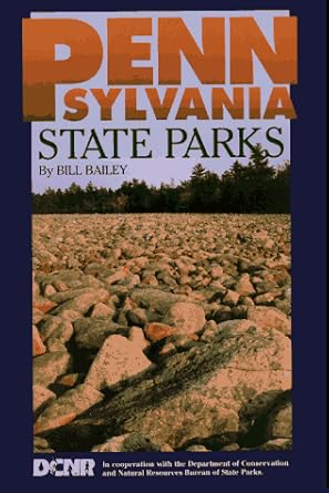 Pennsylvania State Parks: A Complete Outdoor Recreation Guide for ...