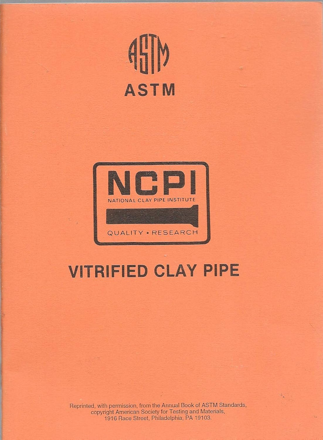 Standard Practice for Installing Vitrified Clay Pipe Lines: ASTM ...