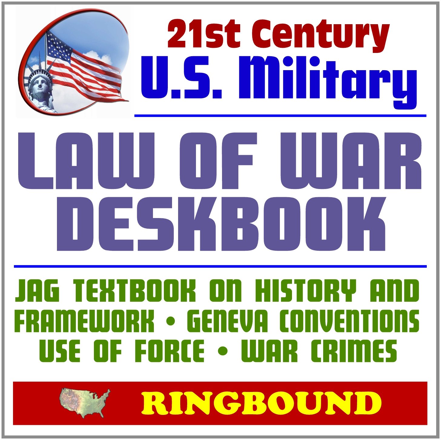 Buy 21st Century U.S. Military Law of War Deskbook - JAG Textbook on ...
