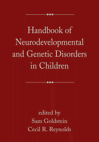 Buy Handbook of Neurodevelopmental and Genetic Disorders in Children, 2 ...