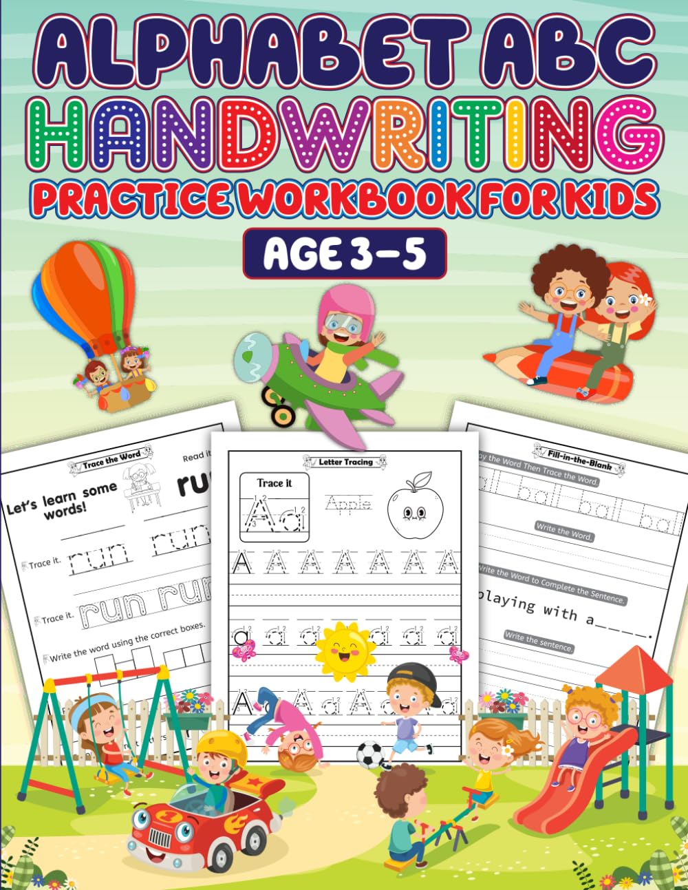 Alphabet ABC Handwriting Practice Workbook for Kids Ages 3-5: The ...