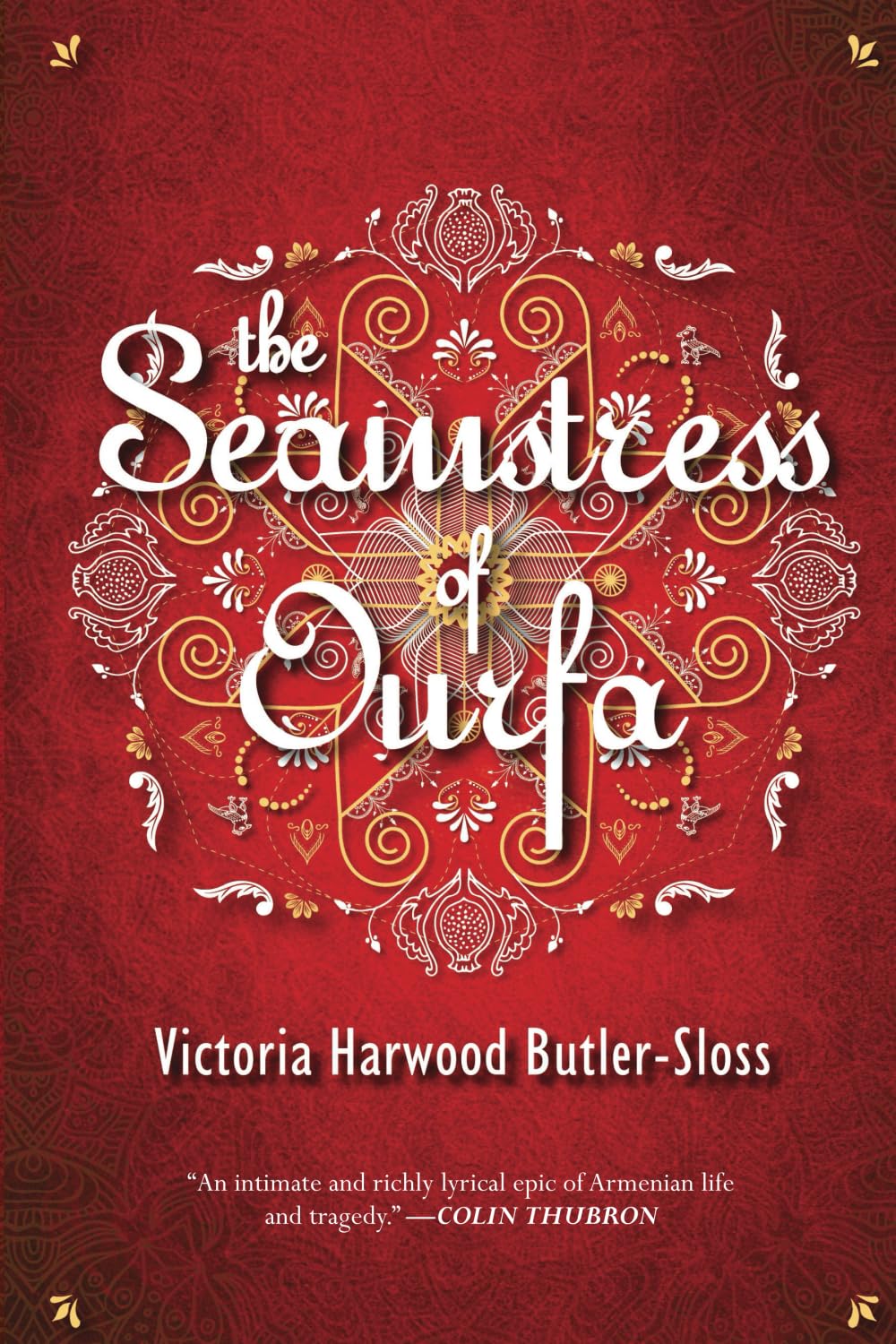 Amazon.com: The Seamstress of Ourfa: 9789963255597: Harwood Butler ...