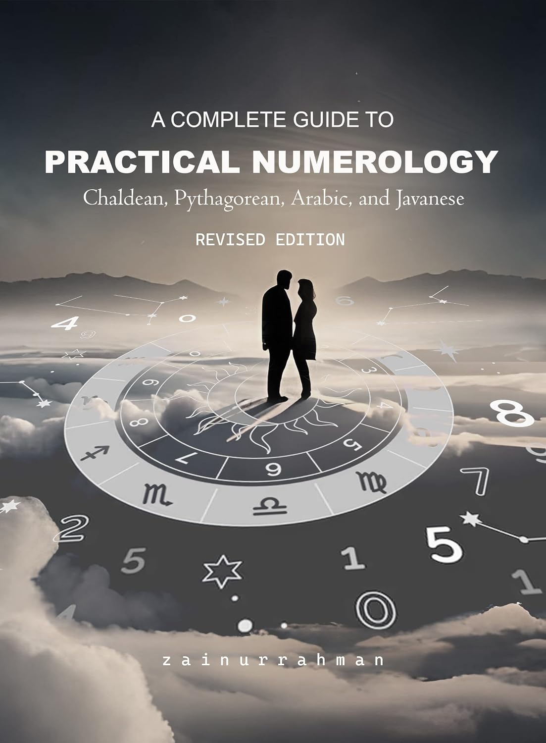 A Complete Guide to Practical Numerology: Covering the Chaldean ...