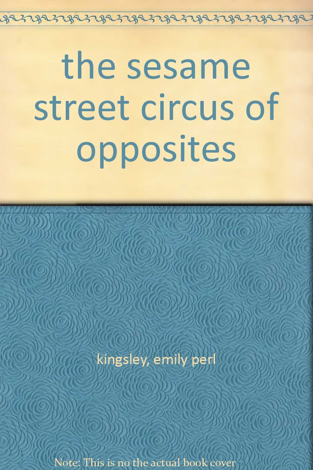 the sesame street circus of opposites: kingsley, emily perl: Amazon.com ...