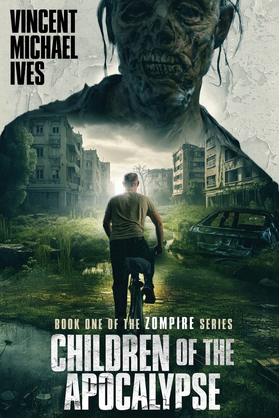 Children of the Apocalypse: Book One of the Zompire Series: Ives ...