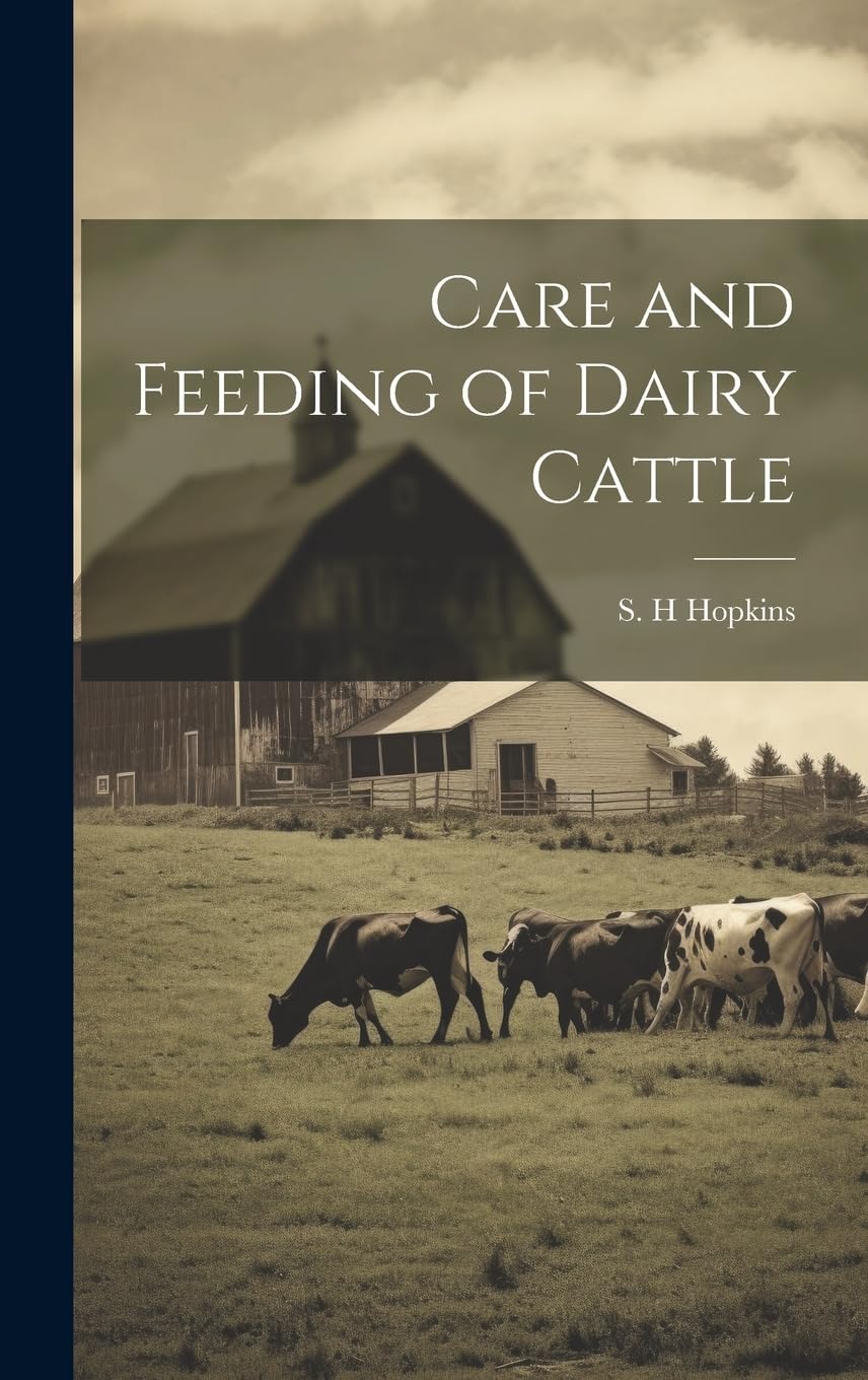 Buy Care and Feeding of Dairy Cattle Book Online at Low Prices in India ...