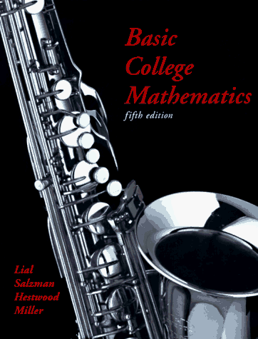 Basic College Mathematics (5th Edition): Salzman, Stanley A., Hestwood ...